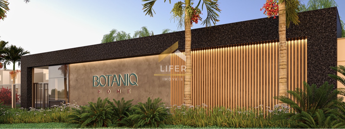 Botaniq Home - Lifer Imóveis